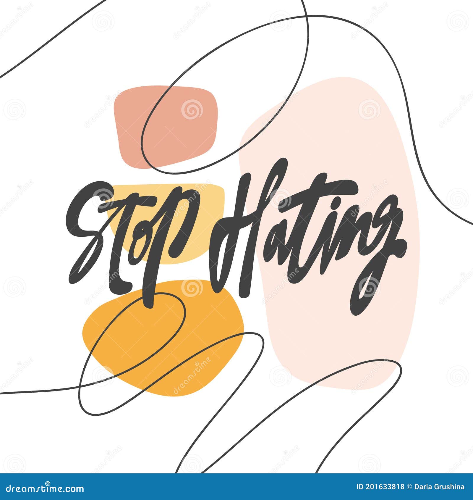 Stop Hating. Hand Drawn Lettering Logo for Social Media Content Stock ...