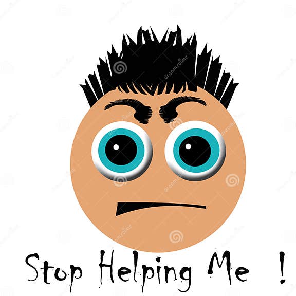 Stop helping me stock illustration. Illustration of frustration - 16741190