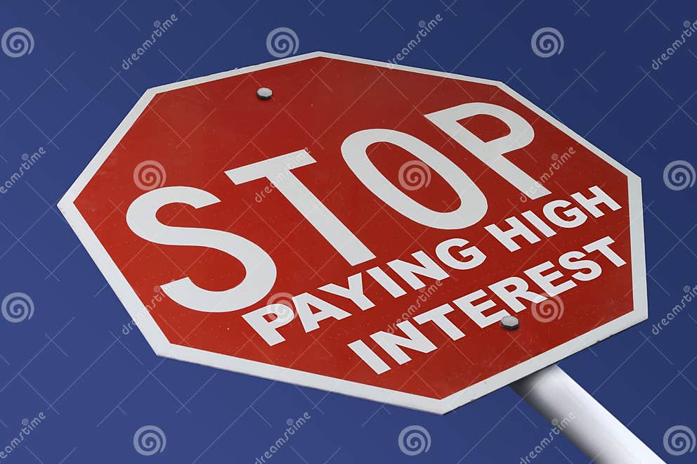 Stop High Interest stock photo. Image of cheap, equity - 332804