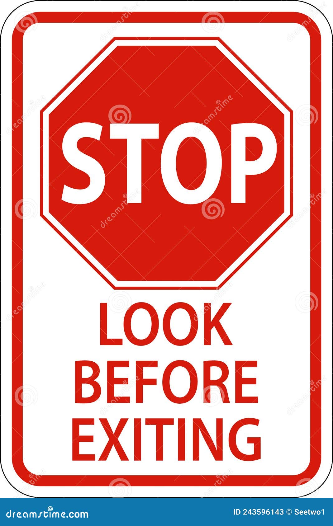 Stop Look before Exiting Sign on White Background Stock Vector ...