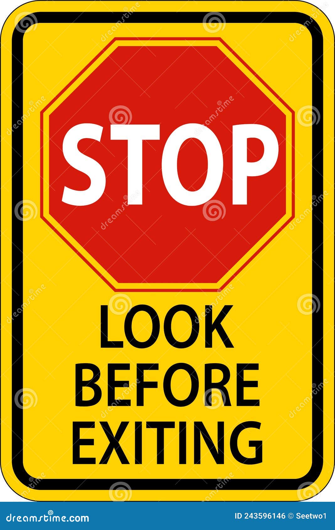 Stop Look before Exiting Sign on White Background Stock Vector ...