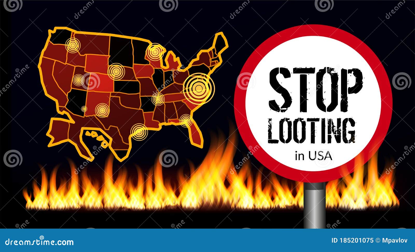 Stop Looting Sign on America Map Background. Places of Protests Stock ...