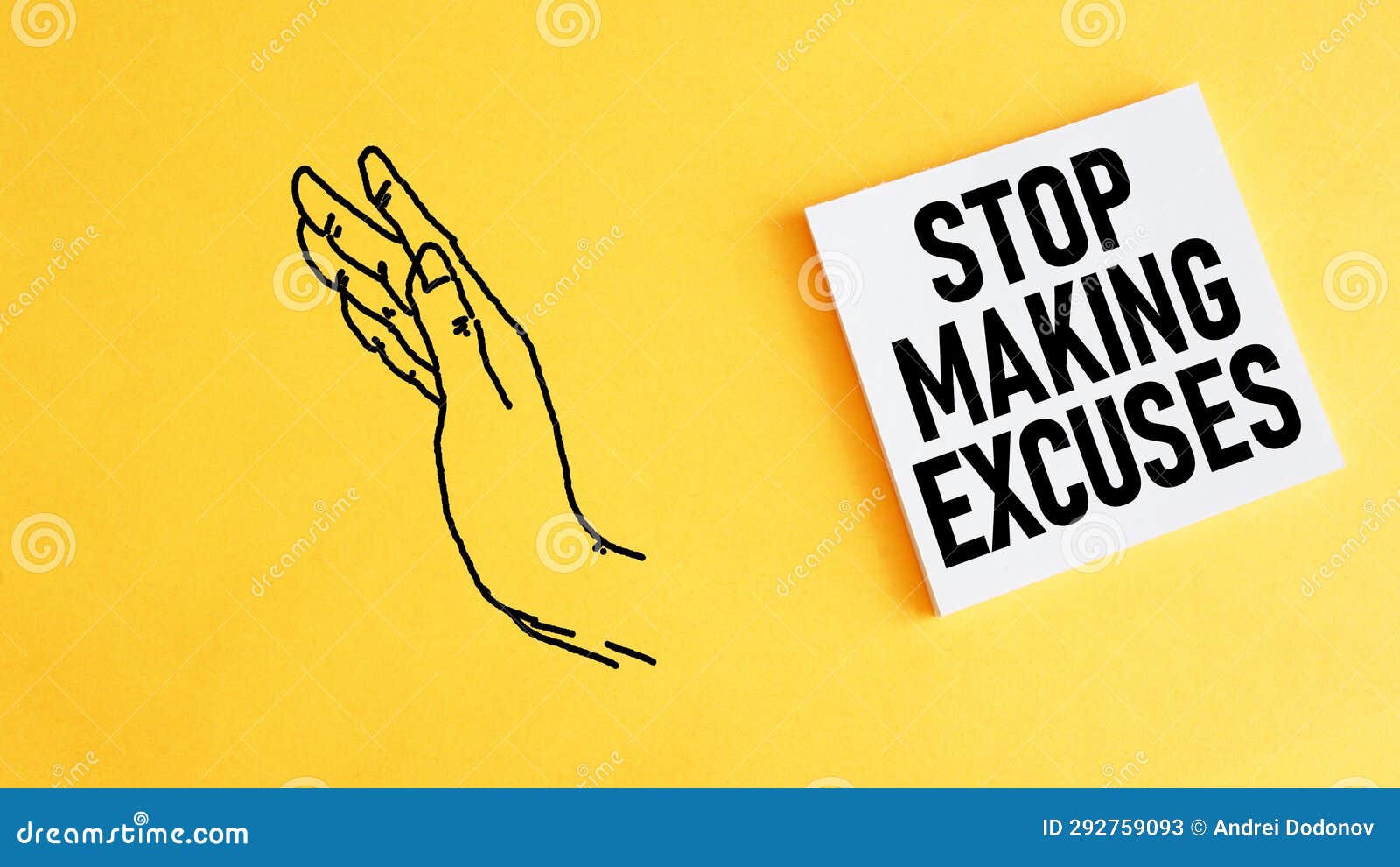 Stop Making Excuses is Shown Using the Text Stock Image - Image of ...