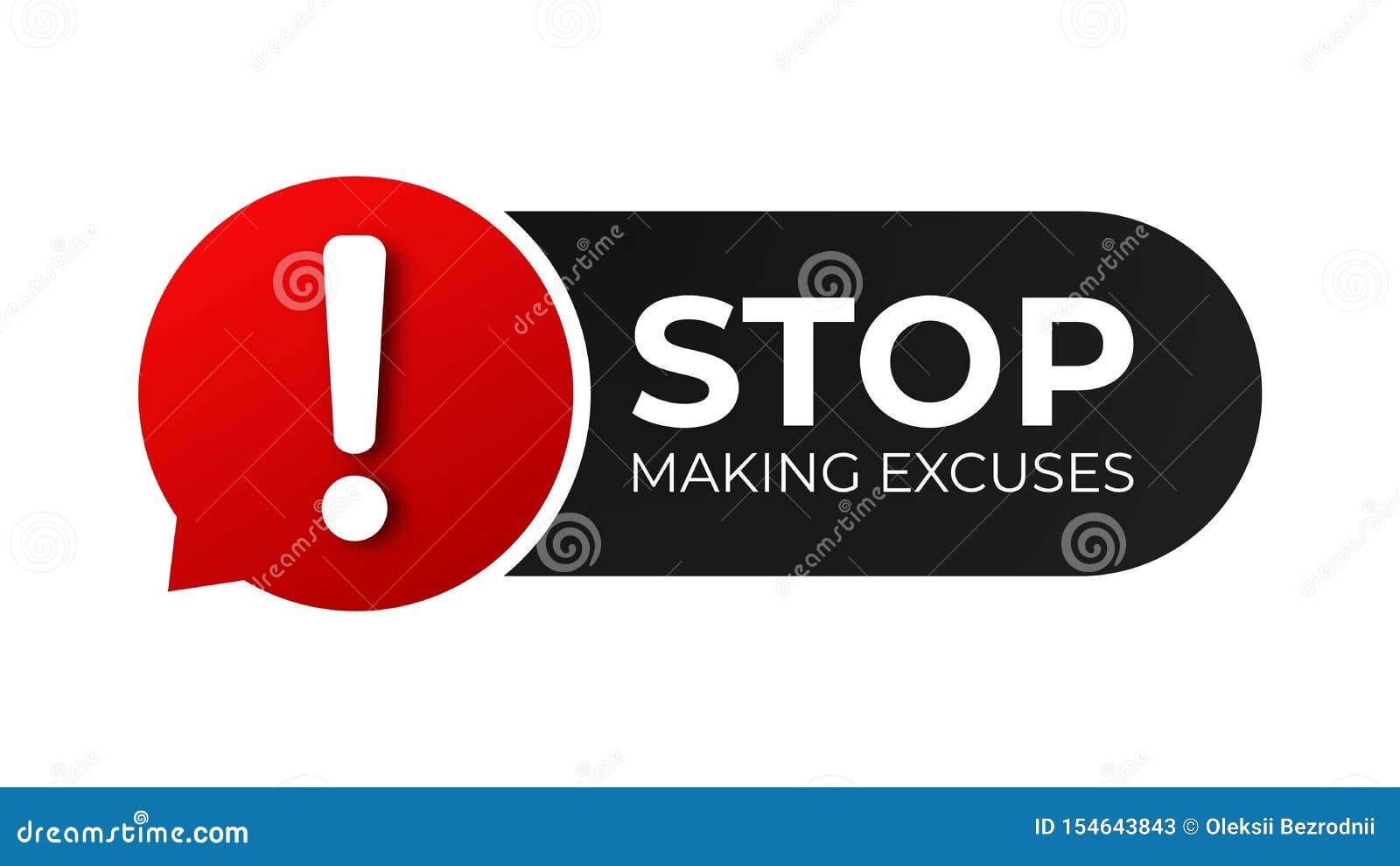 Stop making excuses . stock vector. Illustration of making - 154643843 Stop making excuses . stock vector. Illustration of making - 154643843