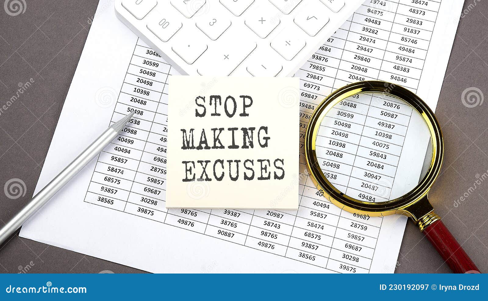 STOP MAKING EXCUSES Text on Sticker on the Chart ,with Calculator and ...