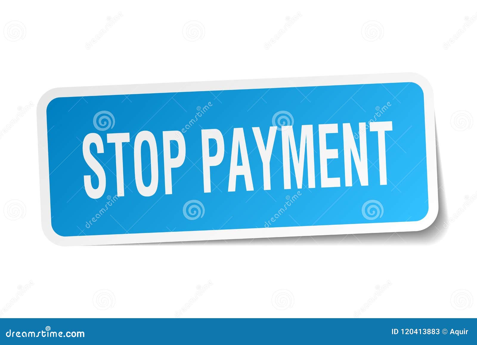 Stop payment sticker stock vector. Illustration of sign - 120413883