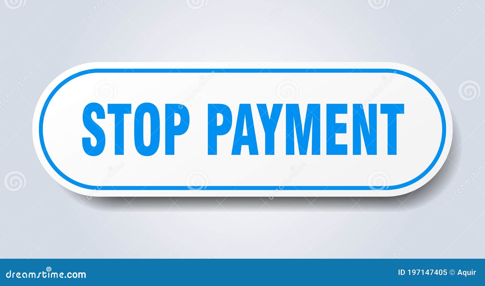 Stop payment sticker. stock vector. Illustration of white - 197147405