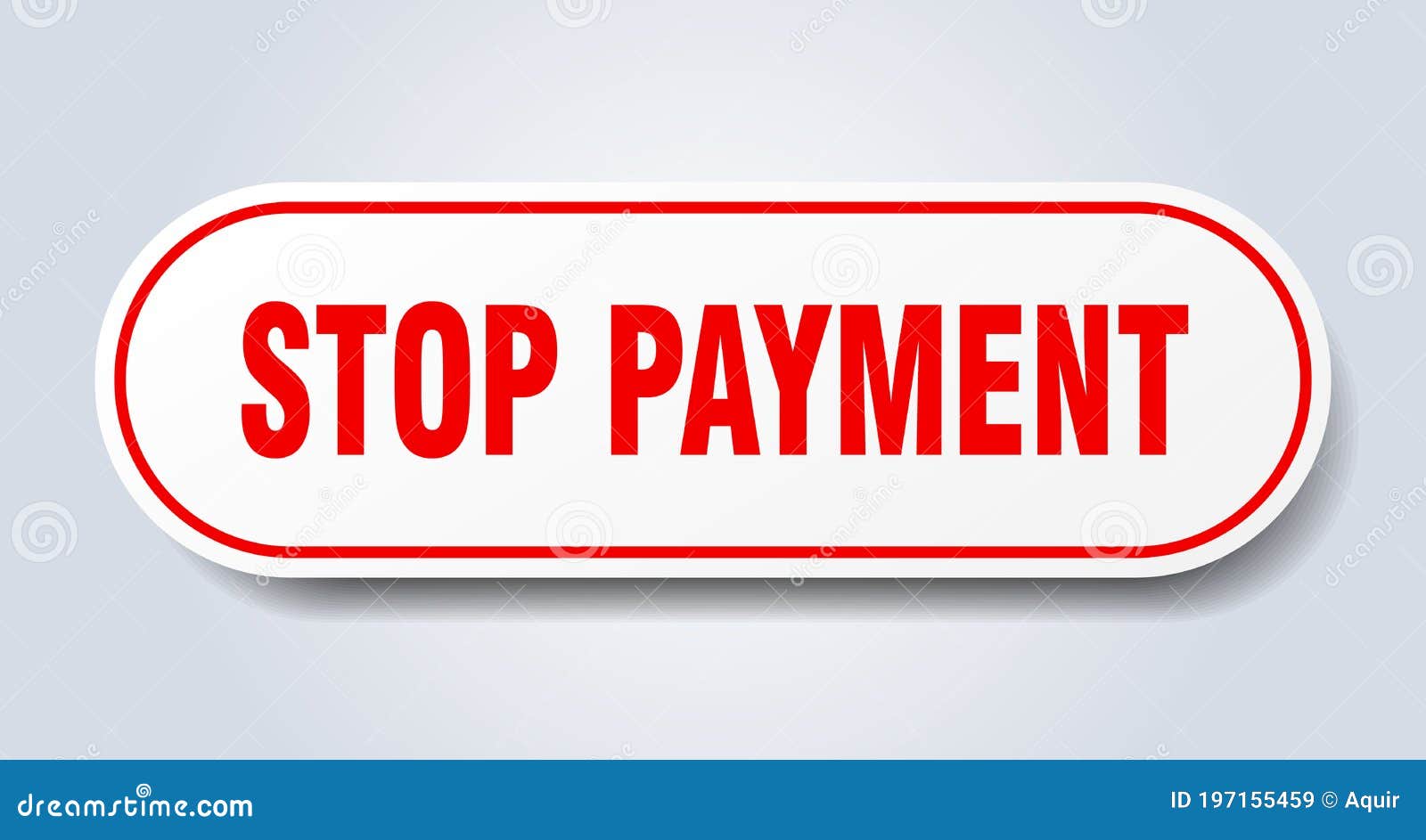 Stop payment sticker. stock vector. Illustration of vector - 197155459