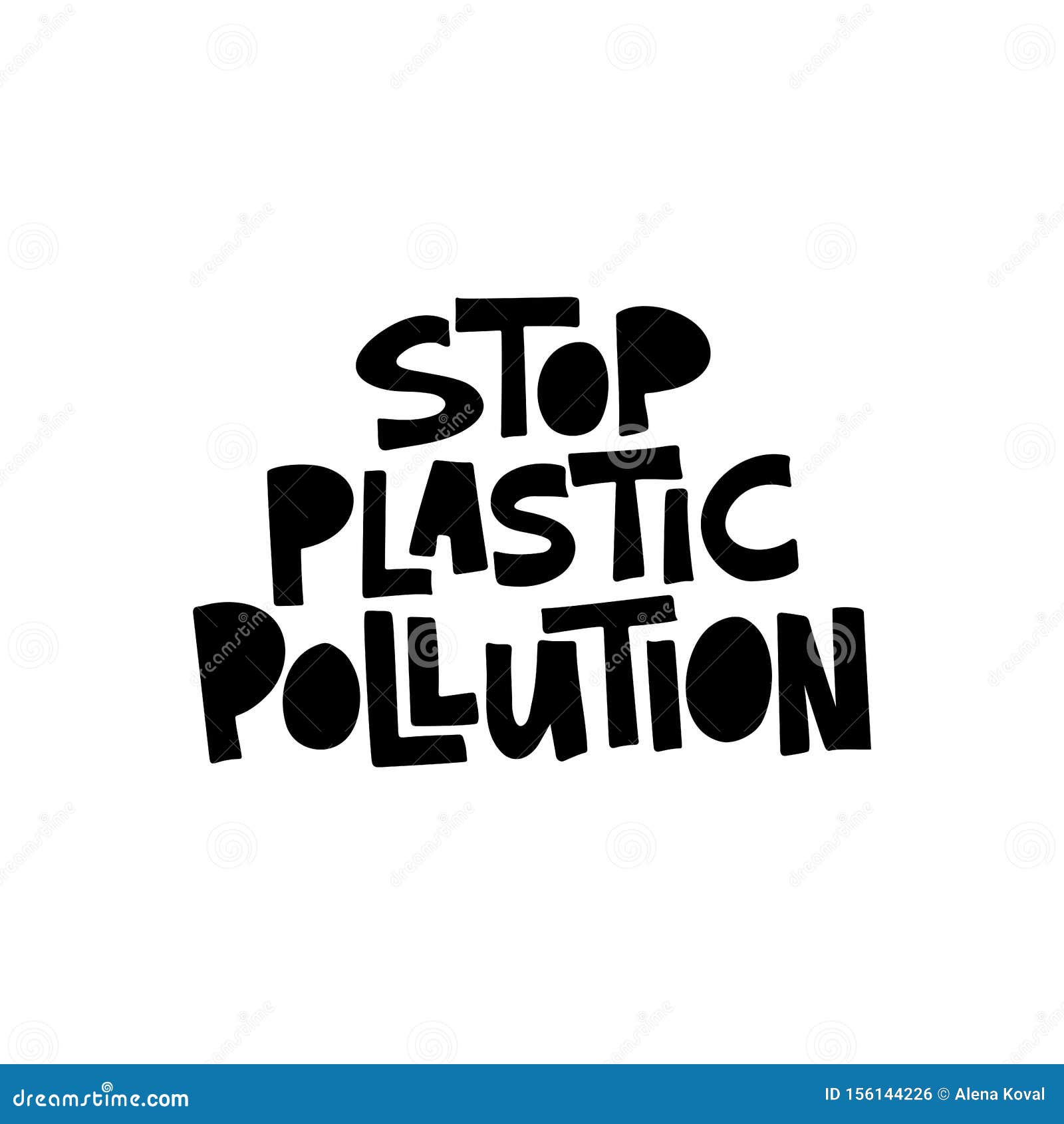 Stop Plastic Pollution Black Lettering Stock Vector Illustration Of