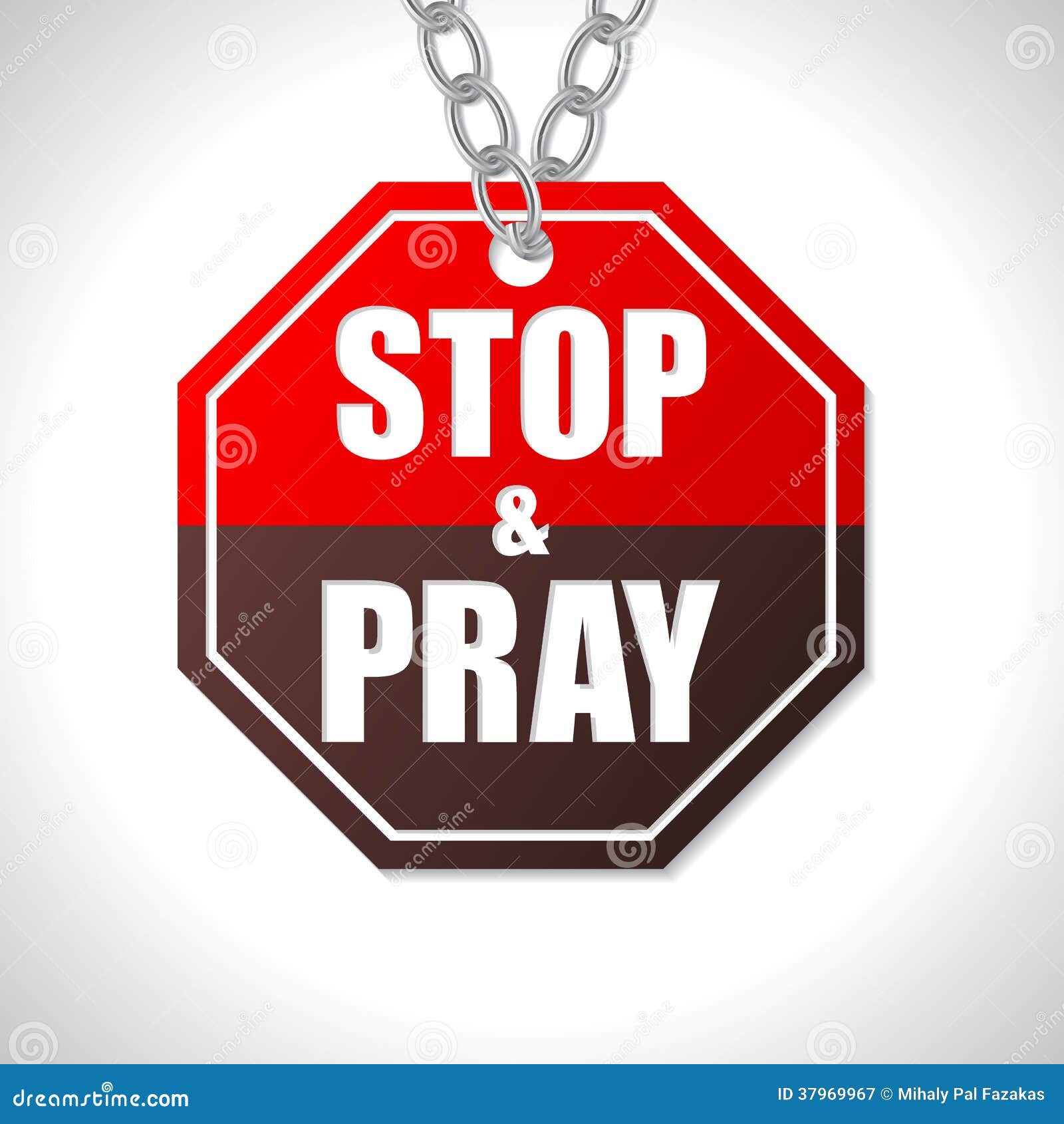 Stop and pray traffic sign stock vector. Illustration of safety - 37969967