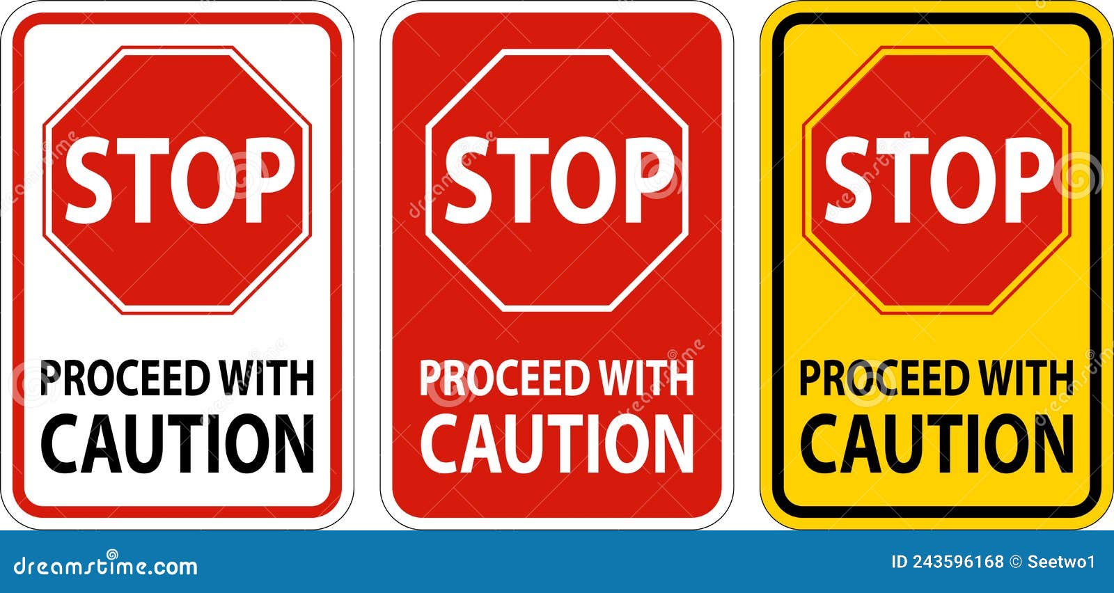 Stop Proceed with Caution Sign on White Background Stock Vector ...