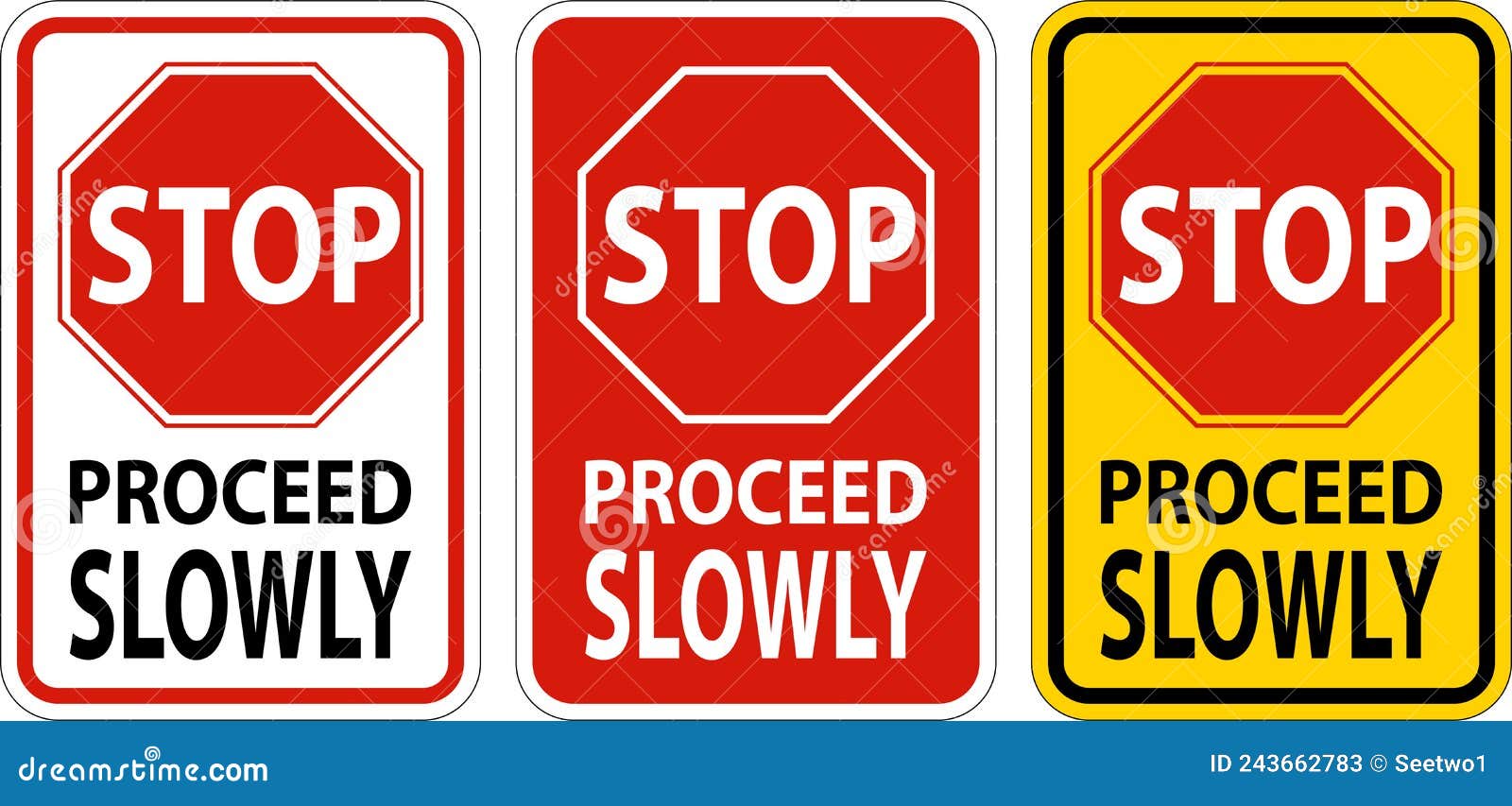 Stop Proceed With Caution Sign On White Background Cartoon Vector ...