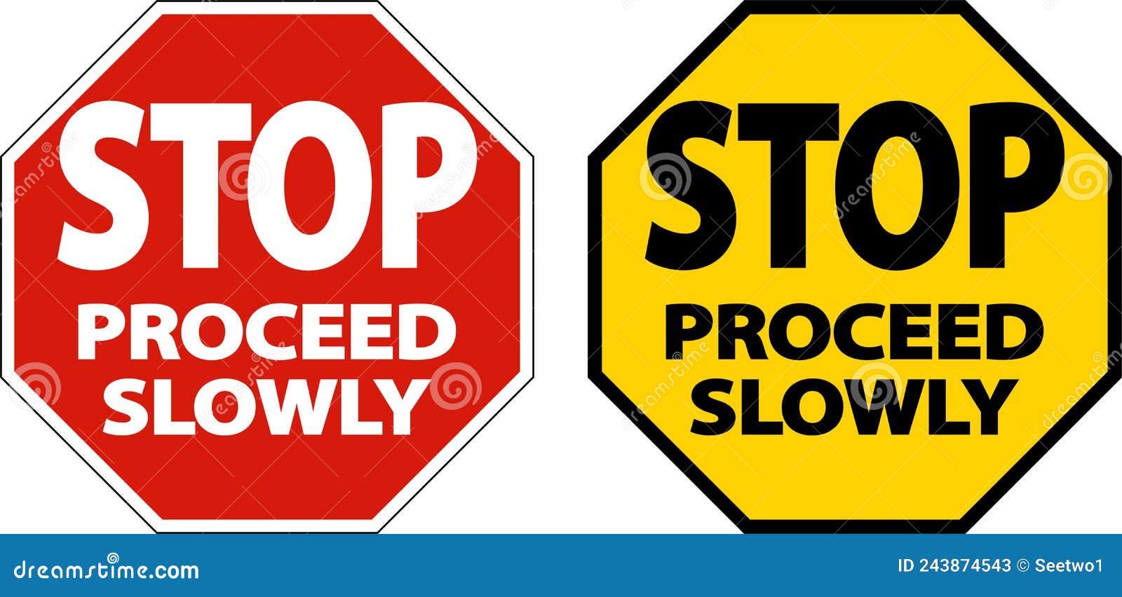 Stop Proceed Slowly Sign on White Background Stock Vector ...