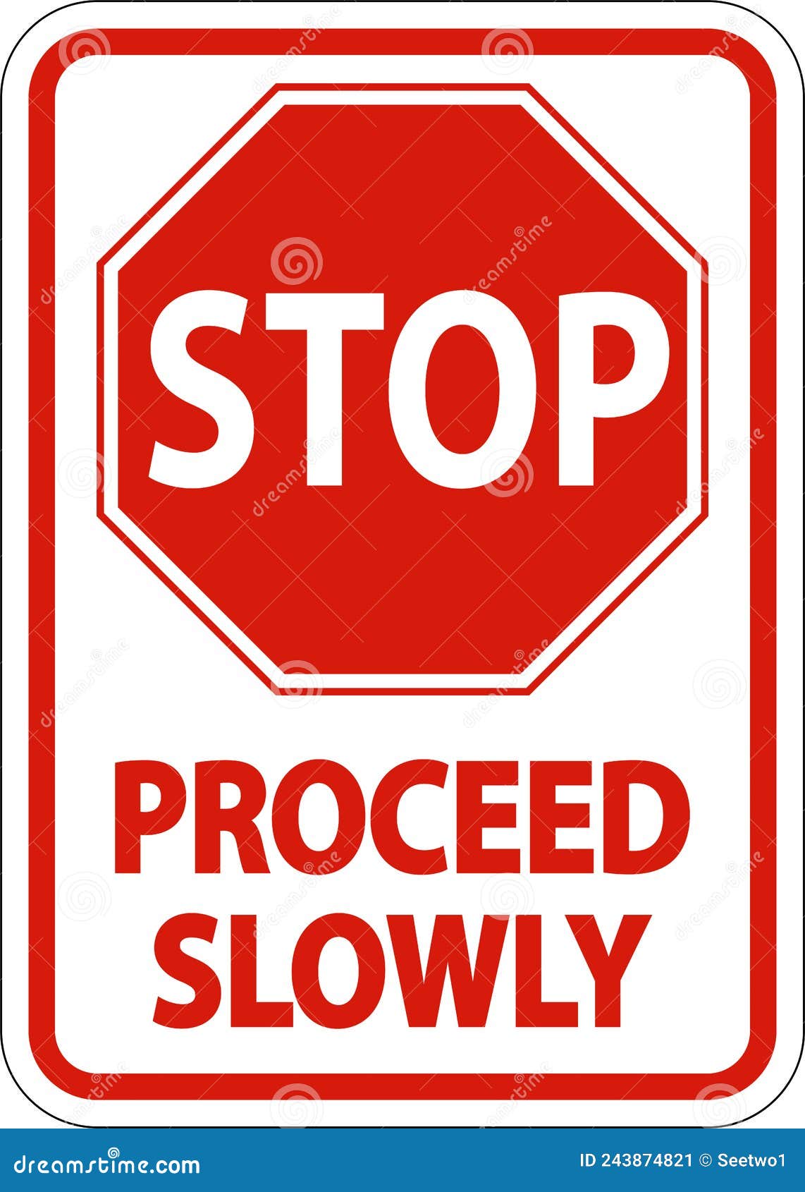 Stop Proceed Slowly Sign on White Background Stock Vector ...