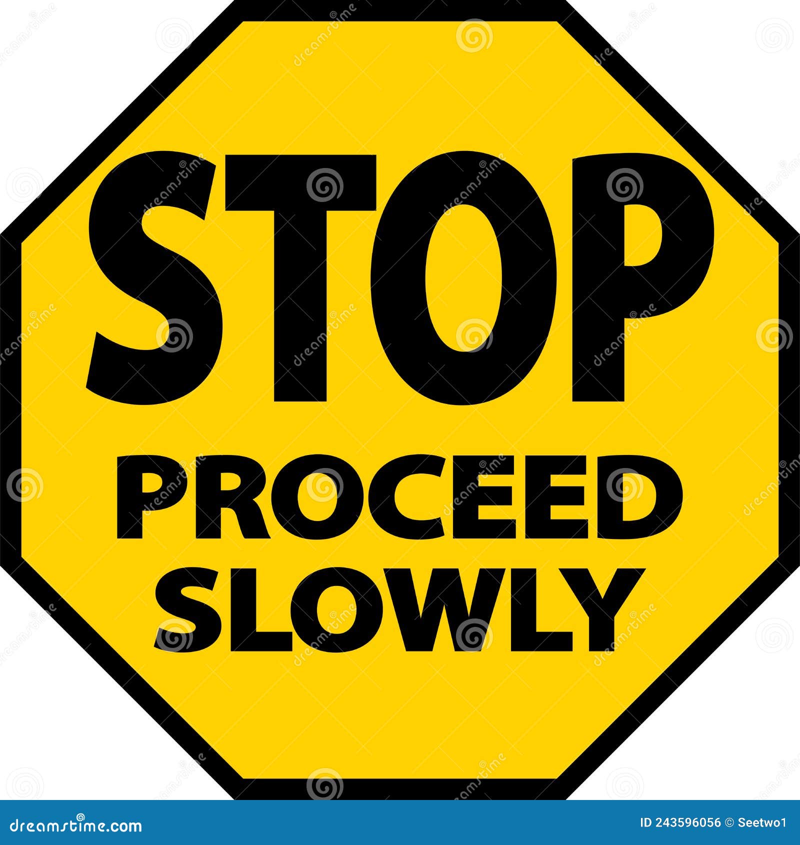 Slow Proceed With Caution Sign On White Background Vector Illustration ...