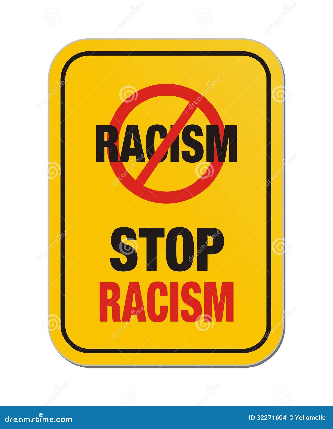 Stop racism yellow sign stock illustration. Illustration of mark - 32271604