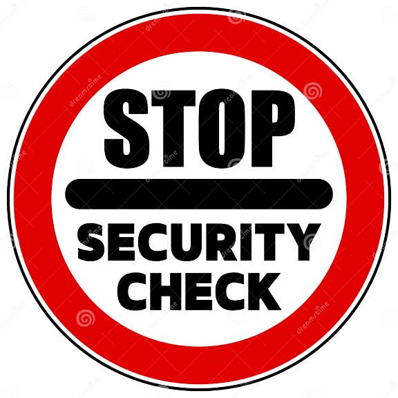 Stop, Security Check. Warning Sign on White Background. Stock Vector ...