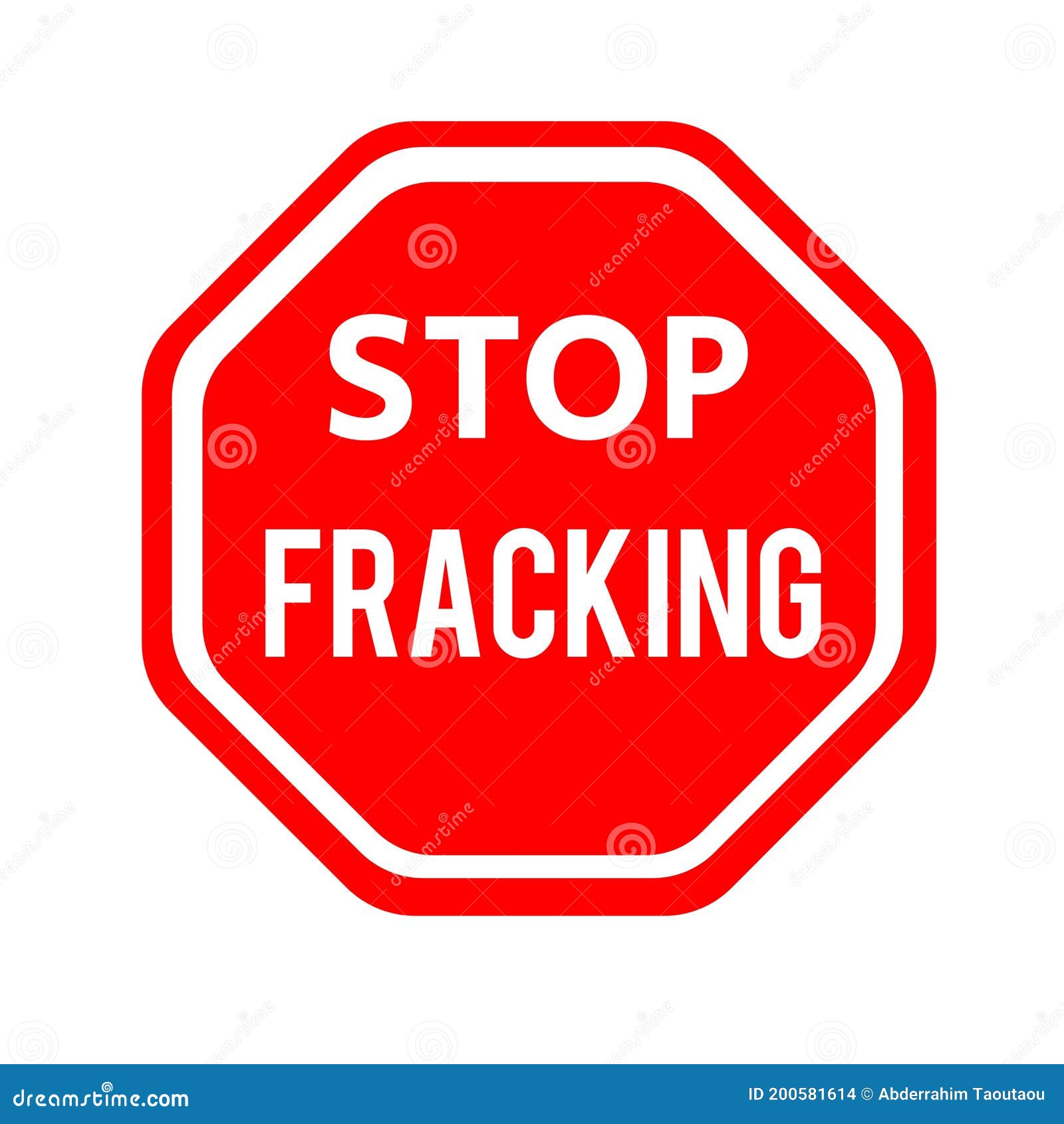 Stop Sign Asking To Halt Fracking Stock Illustration - Illustration of ...