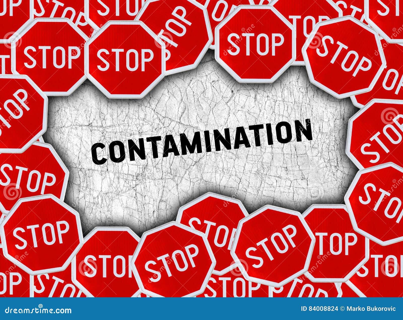 Stop Sign and Word Contamination Stock Photo - Image of planet ...