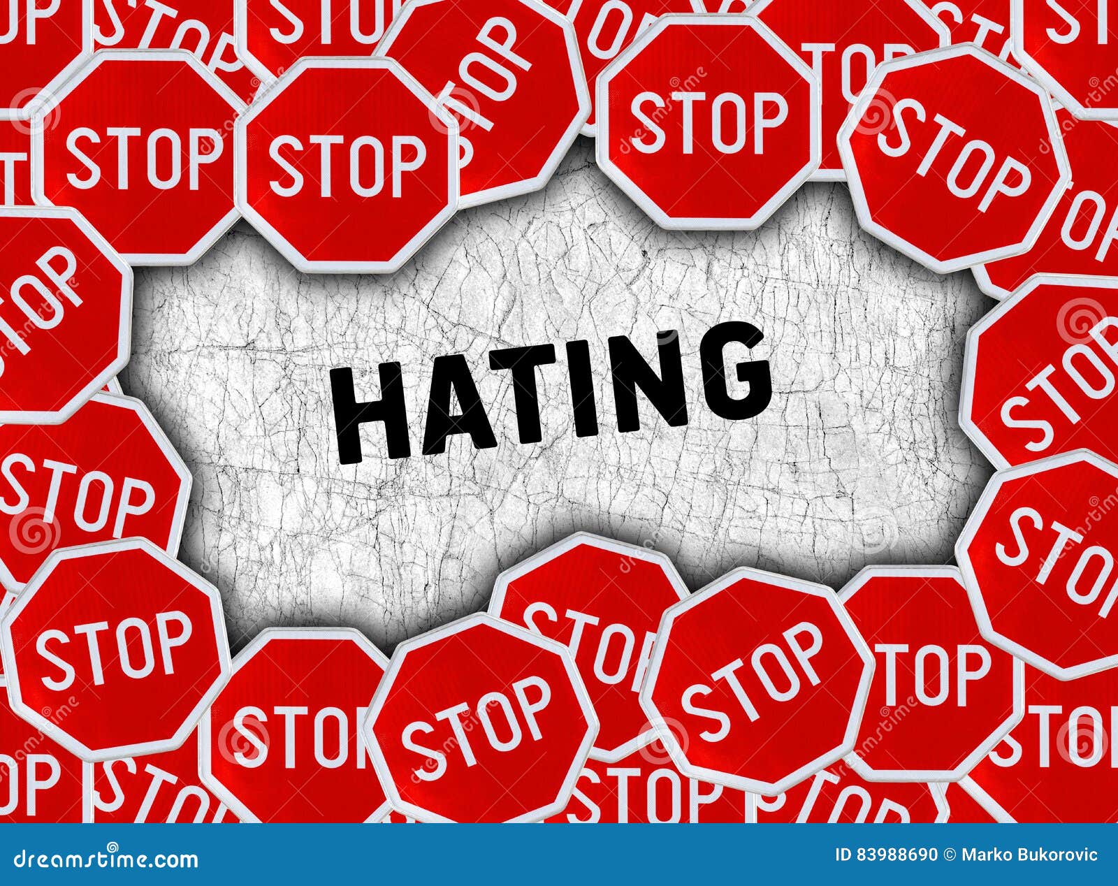 Stop sign and word hating stock photo. Image of racial - 83988690