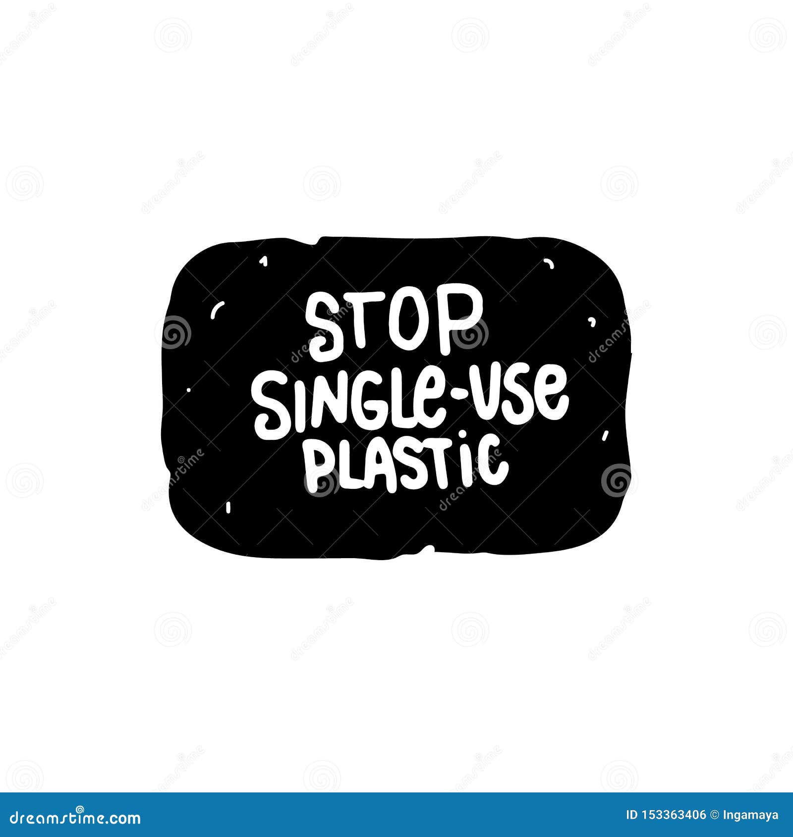 STOP SINGLE-USE PLASTIC Hand Inscription on Ecology Sticker. Vector ... STOP SINGLE-USE PLASTIC Hand Inscription on Ecology Sticker. Vector ...