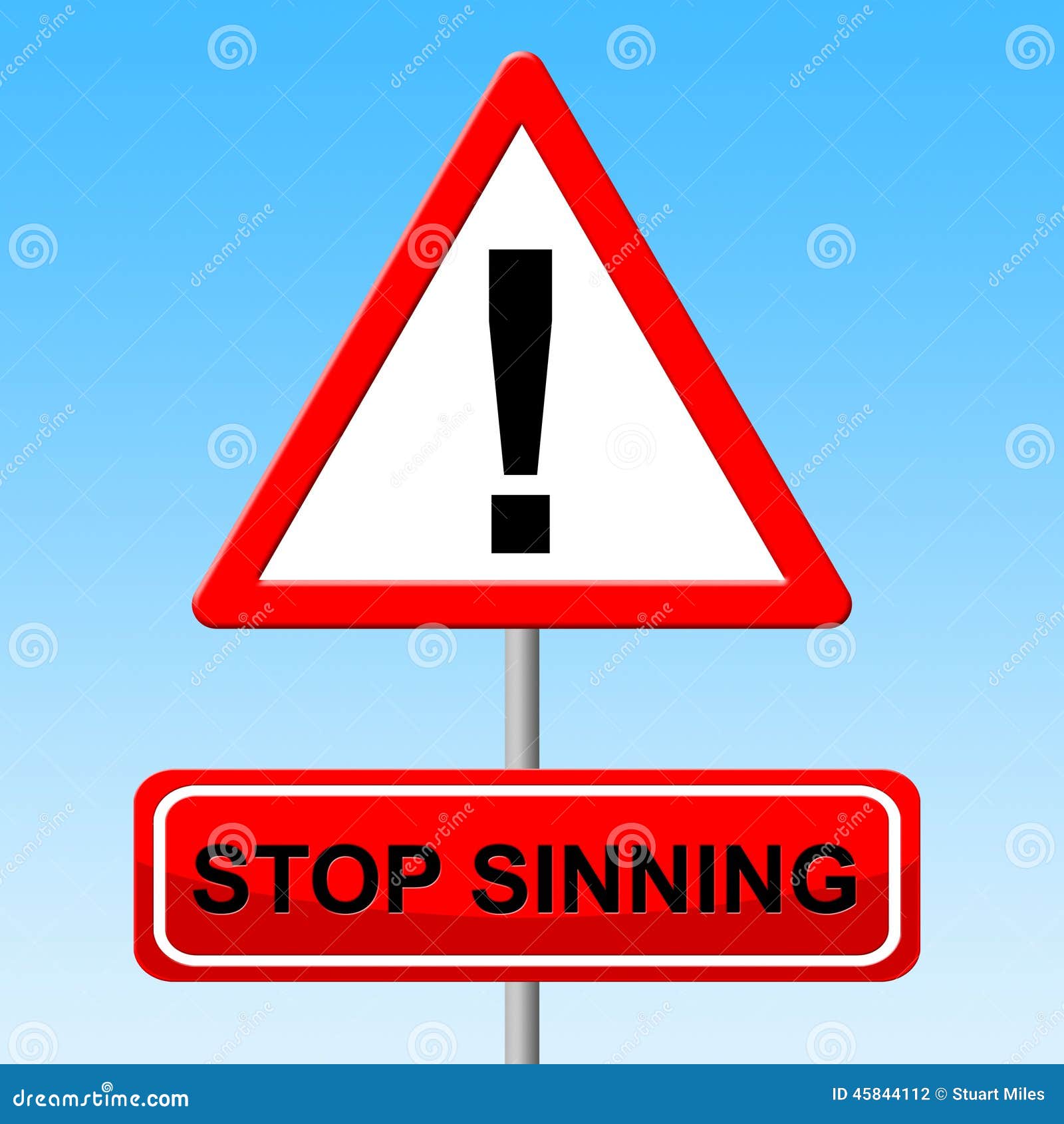 Stop Sinning Means Warning Sign and Danger Stock Illustration ...