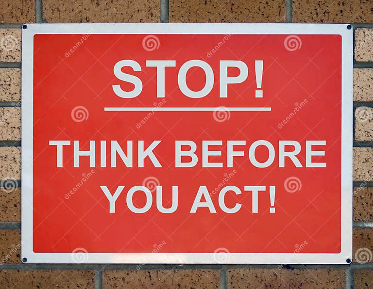 Stop and Think sign stock image. Image of sign, threat - 1304647