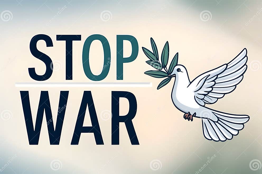 A Banner of Stop War with a Peace Bird Stock Illustration ...