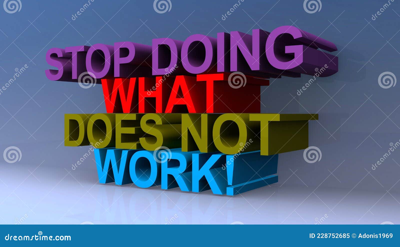 Stop What Does Not Work on Blue Stock Illustration - Illustration of ...