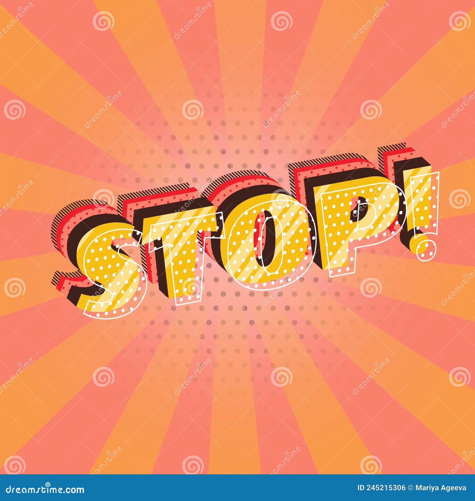 Stop word in pop art style stock vector. Illustration of retro - 245215306