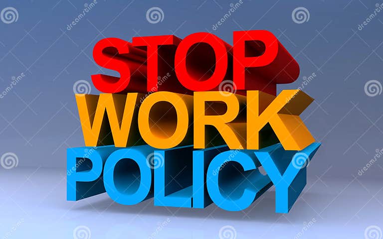 Stop work policy on blue stock image. Image of stop - 347535569