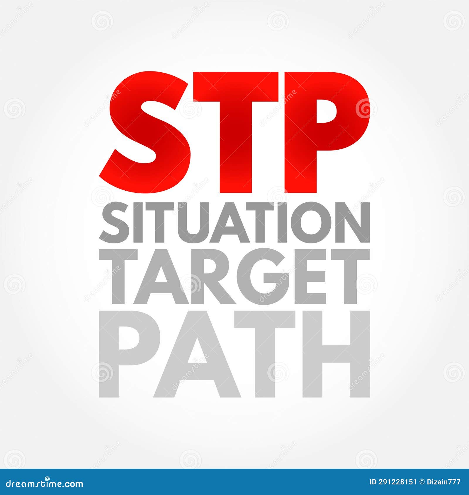 STP, Situation Target Proposal. Concept With Keyword, People And Icons ...