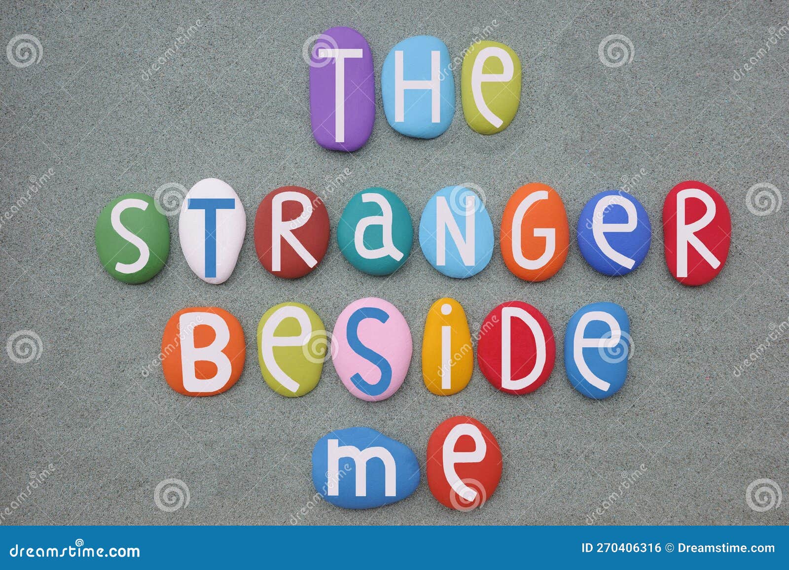 The Stranger beside Me, Creative Phrase Composed with Multi Colored ...
