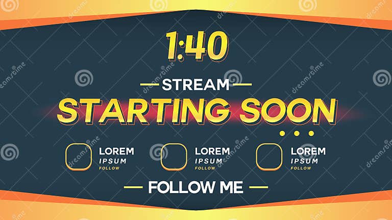 Game Play Stream Starting Soon, Yellow and Orange, Gaming Stream Vector ...