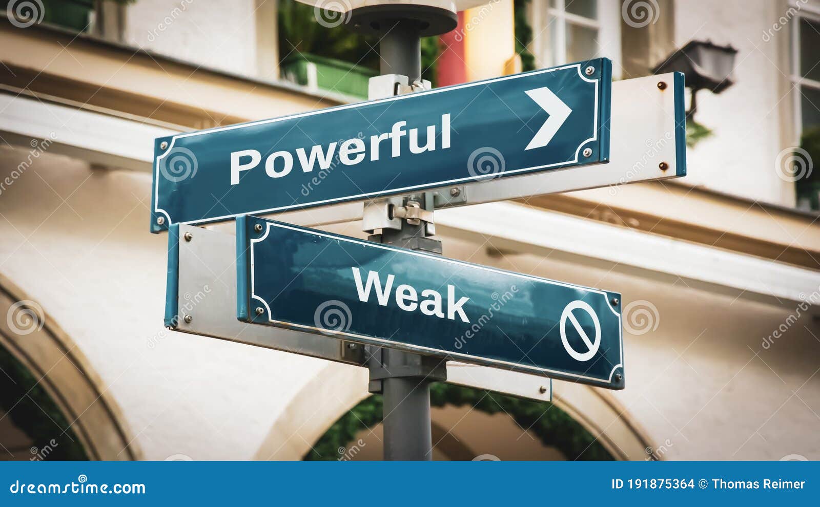 Street Sign To Powerful Versus Weak Stock Photo - Image of powerful ...