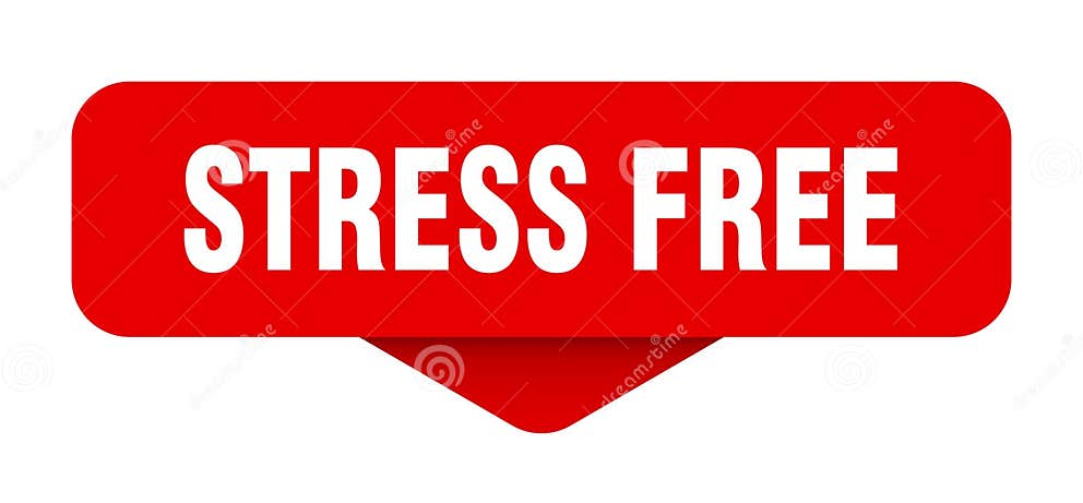 Stress Free Sticker. Stress Free Sign on Transparent Background Stock ...