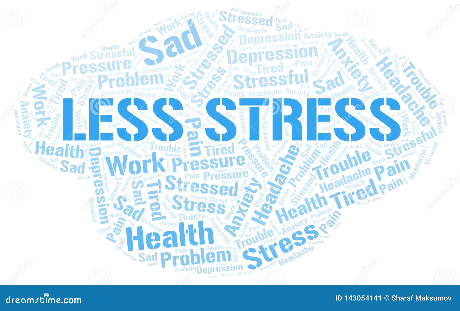 Less Stress word cloud stock illustration. Illustration of trouble ...