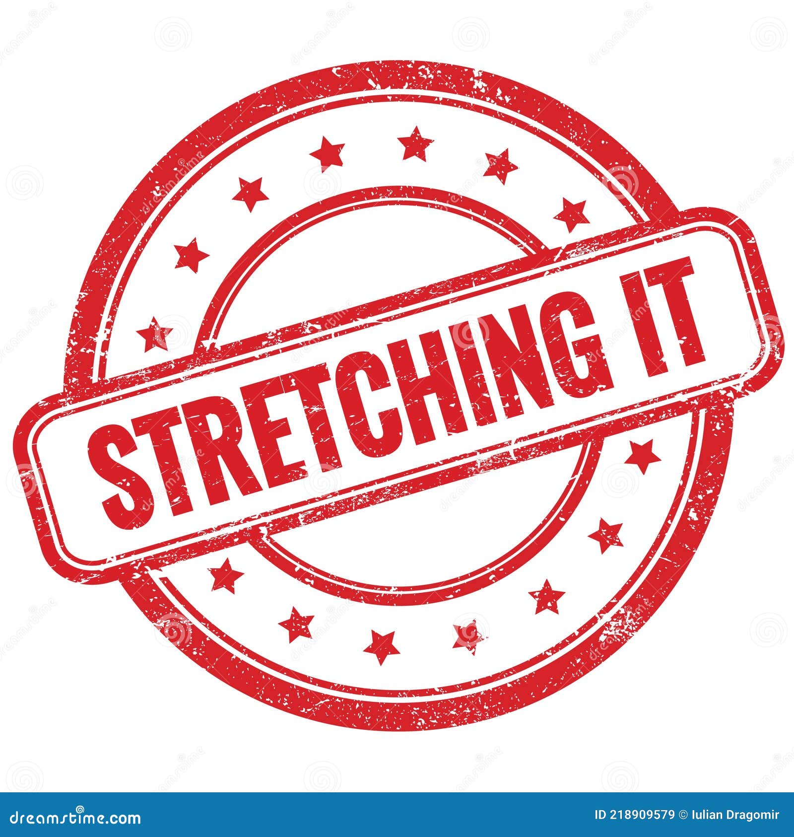 STRETCHING it Text on Red Grungy Round Rubber Stamp Stock Illustration ...