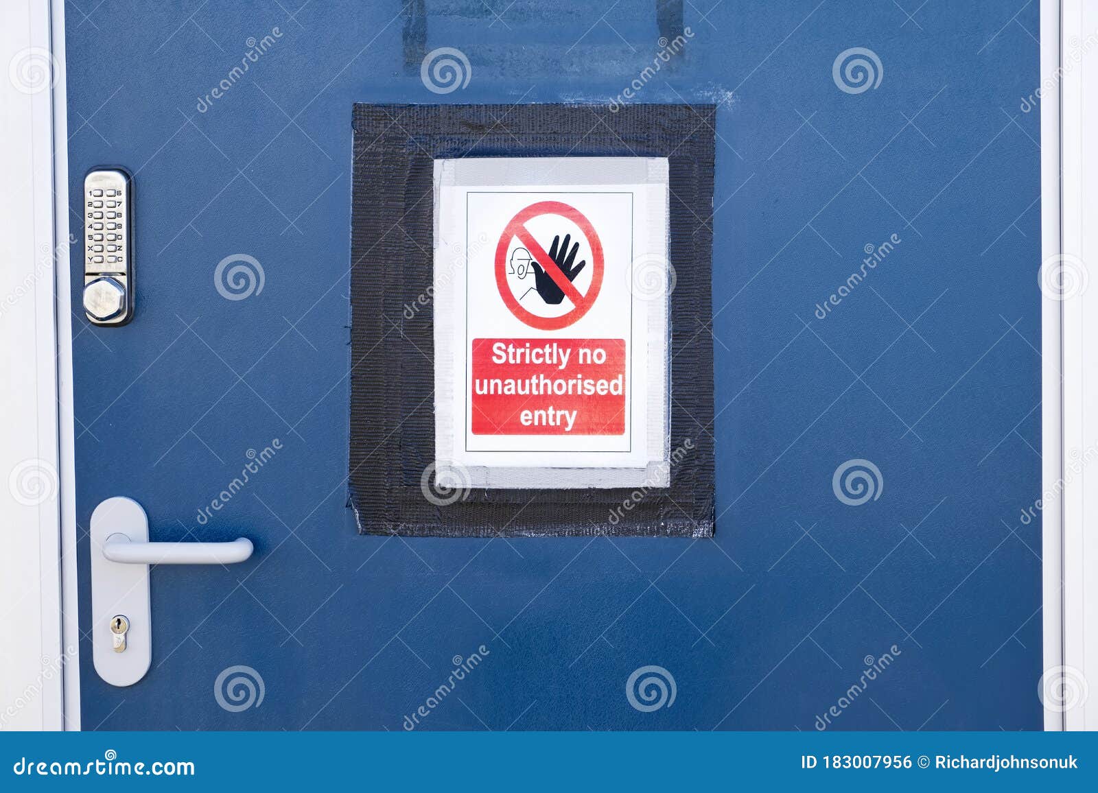 Strictly No Unauthorised Access Sign at Construction Site Security Door ...