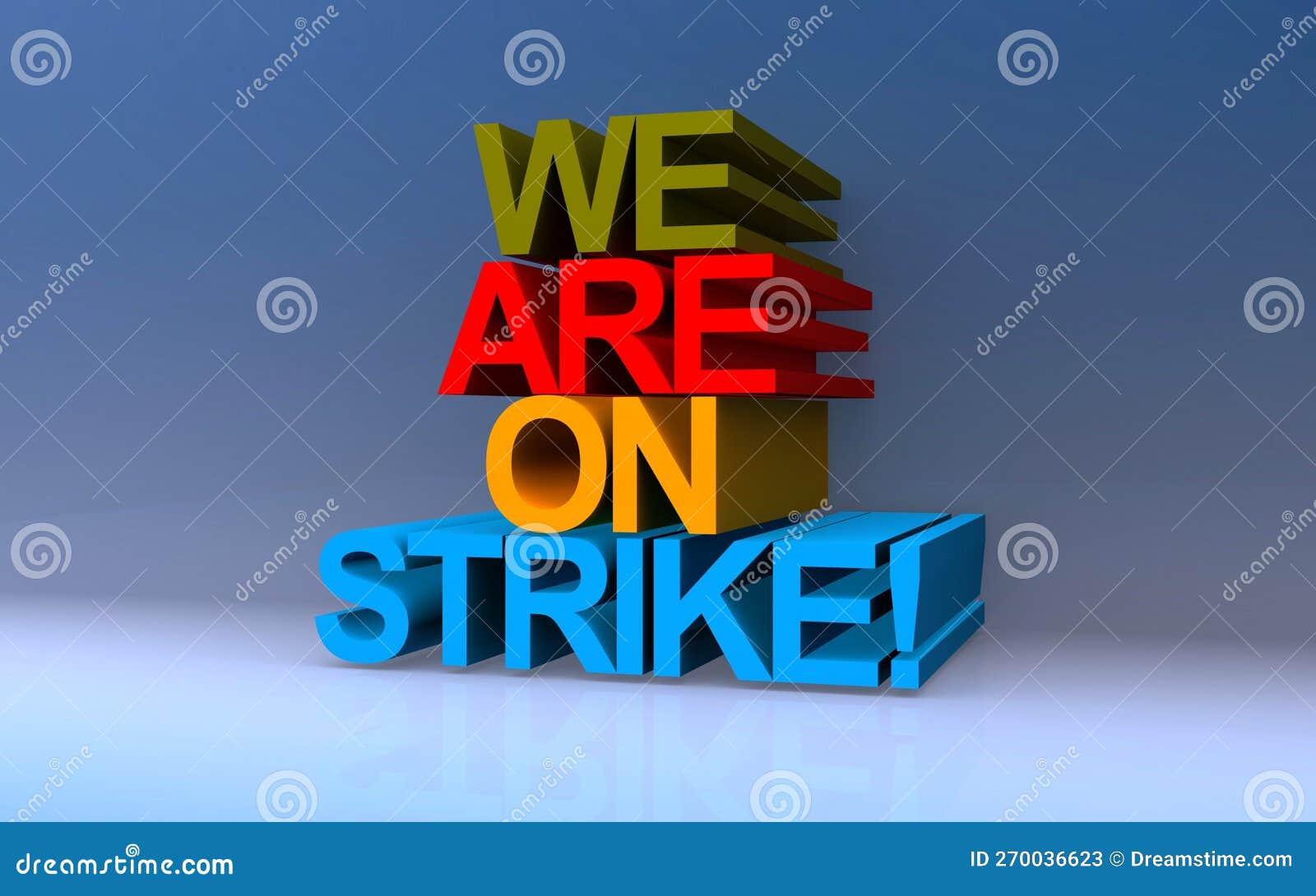 We are on strike on blue stock illustration. Illustration of labor ...