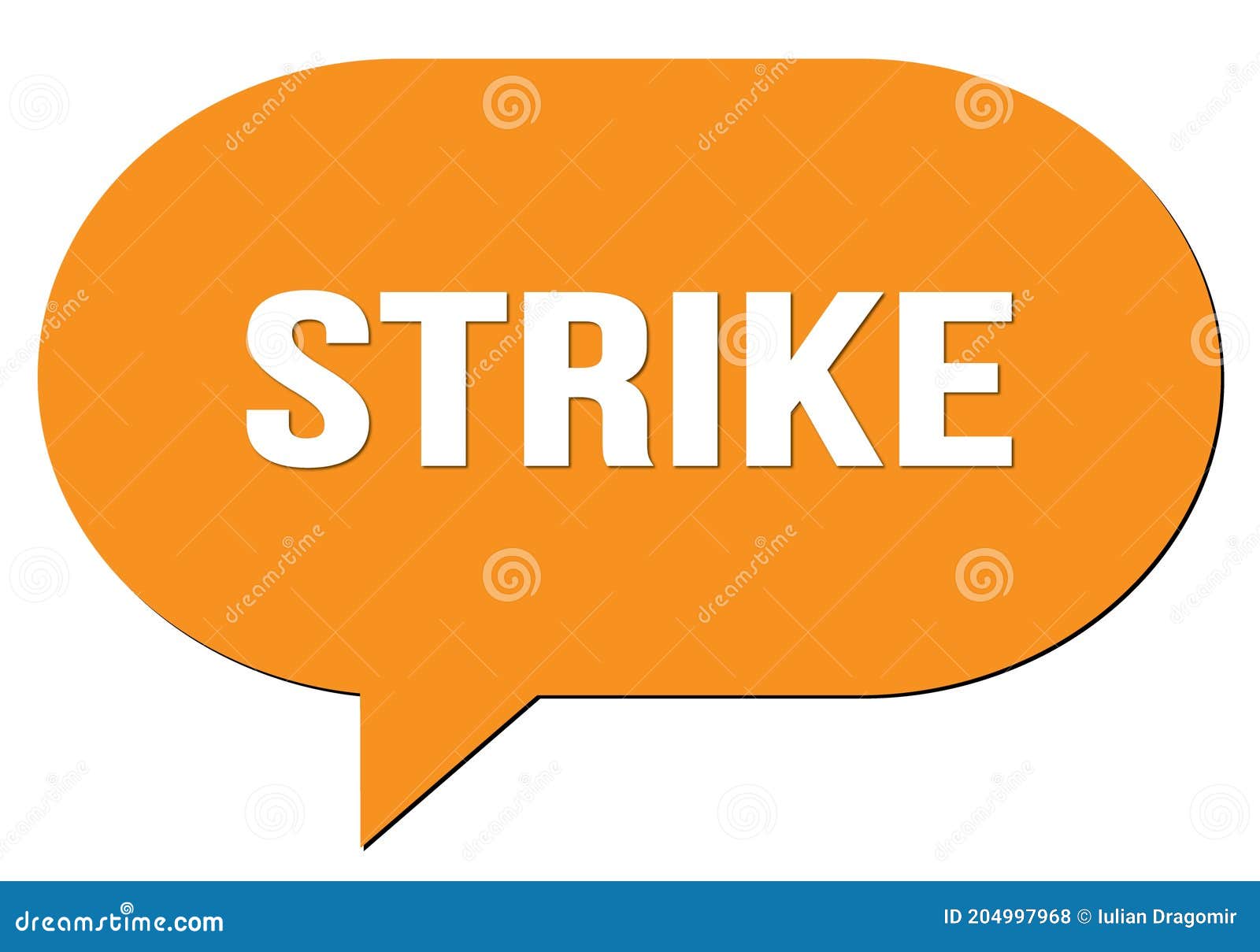 STRIKE Text Written in an Orange Speech Bubble Stock Illustration ...