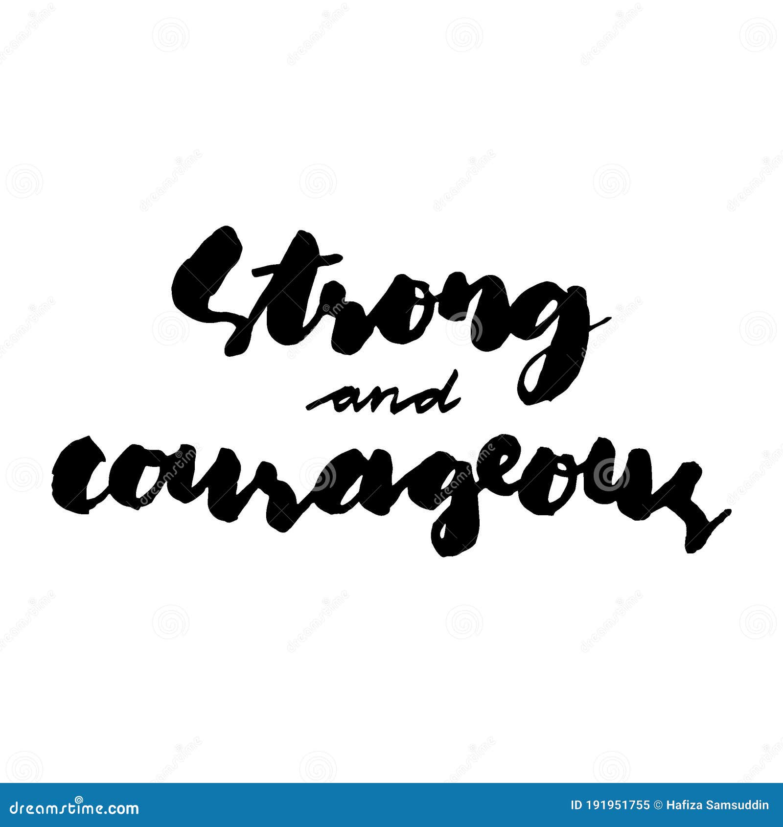 Strong and Courageous Text. Vector Illustration Decorative Design Stock ...