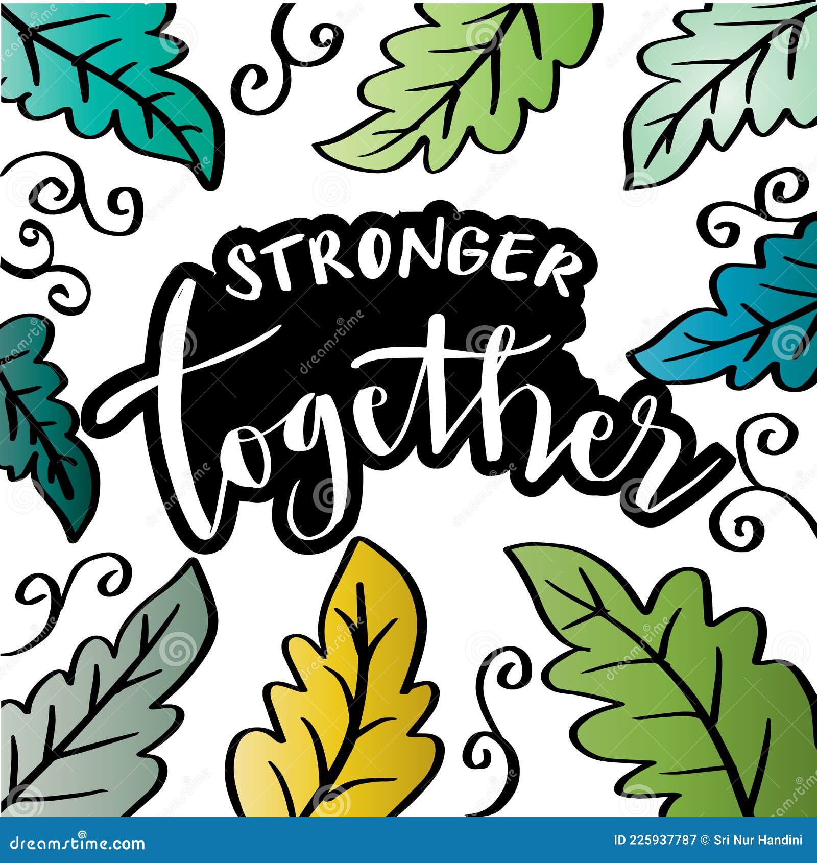 Stronger Together Hand Lettering. Stock Vector - Illustration of ...