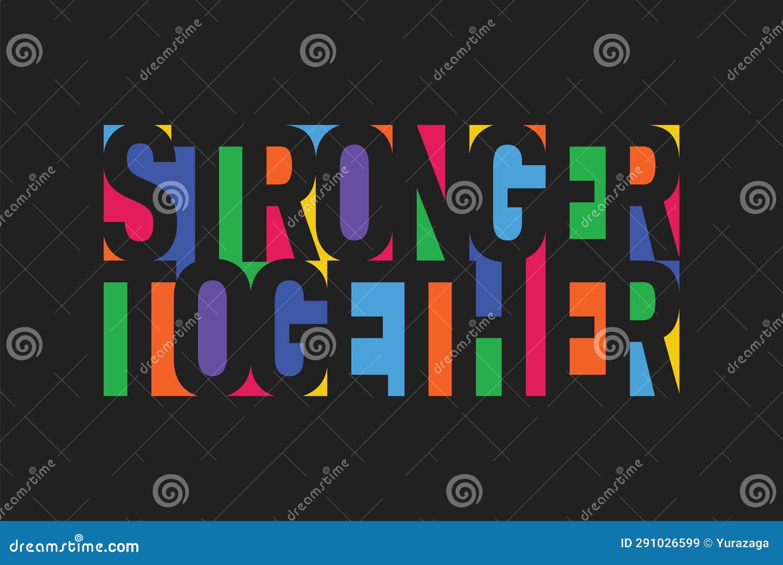 Stronger Together Vector Lettering Stock Vector - Illustration of ...