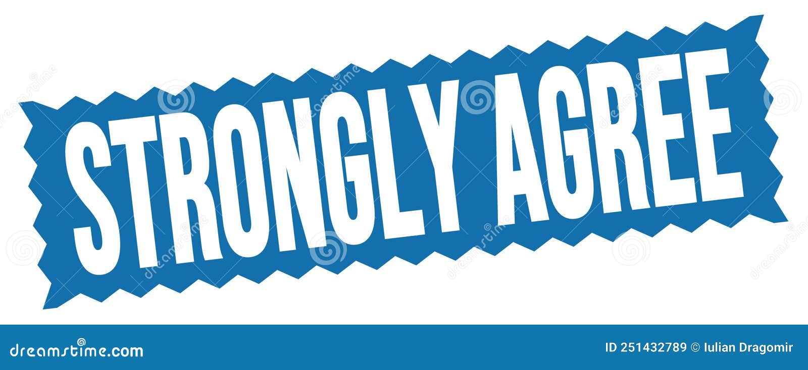 STRONGLY AGREE Text Written on Blue Stamp Sign Stock Illustration ...