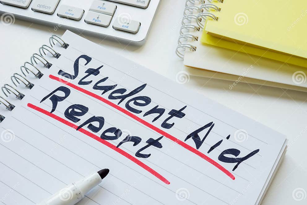 Student Aid Report. Handwritten Note in a Notebook. Stock Image - Image ...