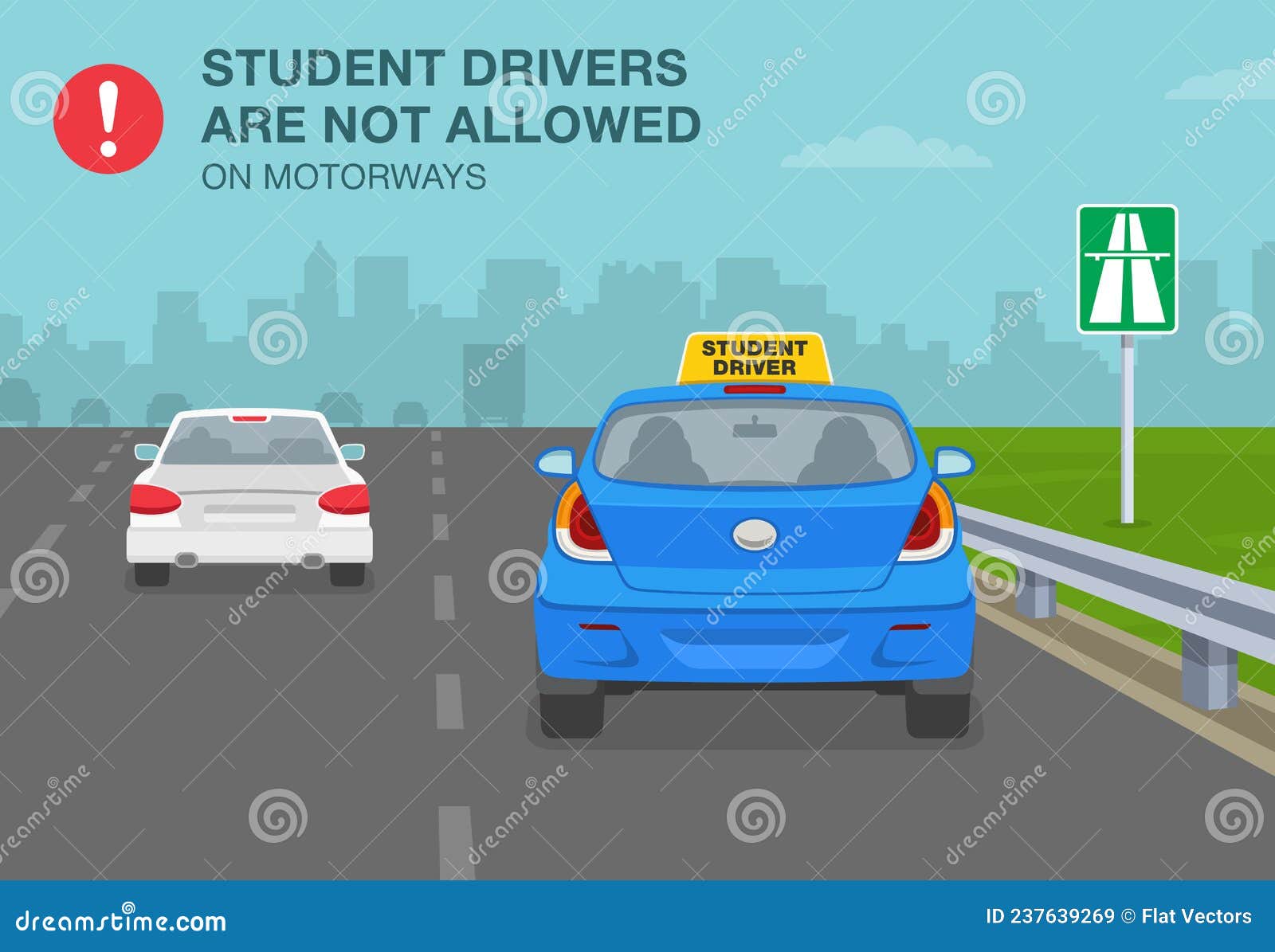 Student Drivers are Not Allowed on Expressway. Back View of a Blue ...