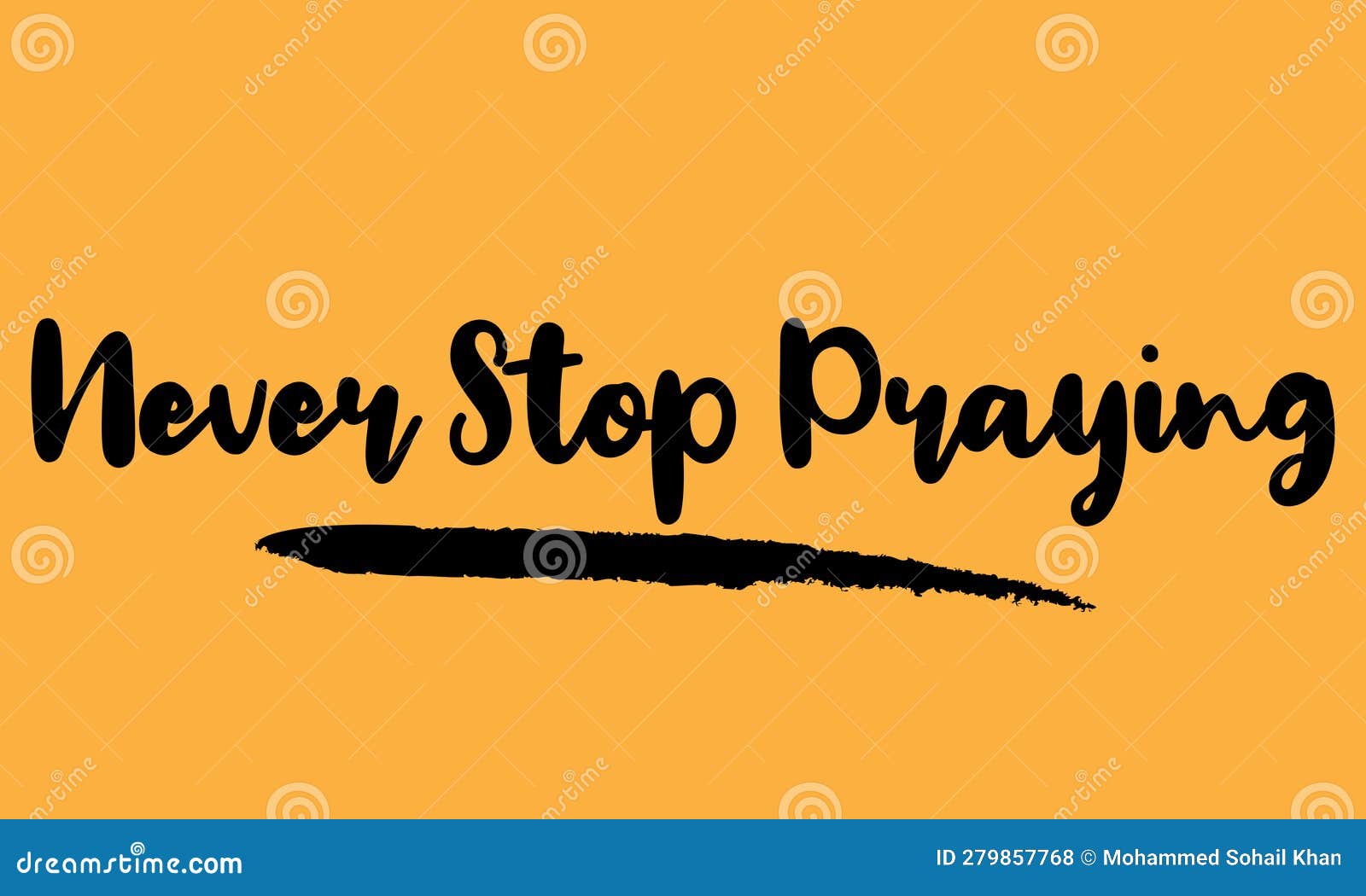 Never Stop Praying Stylish Text Typography Lettering Phrase Vector ...