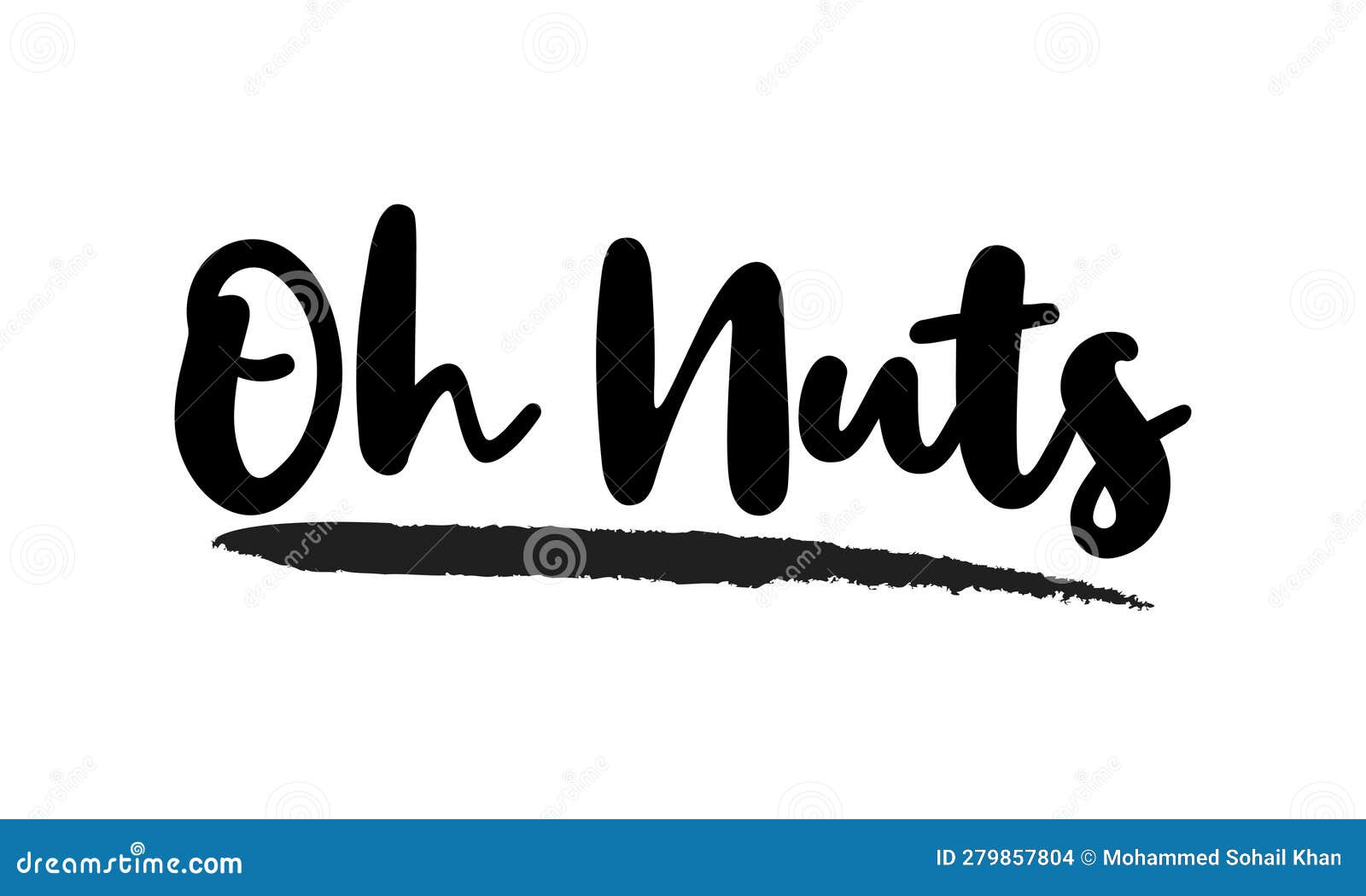 Oh Nuts Stylish Text Typography Lettering Phrase Vector Design Stock ...