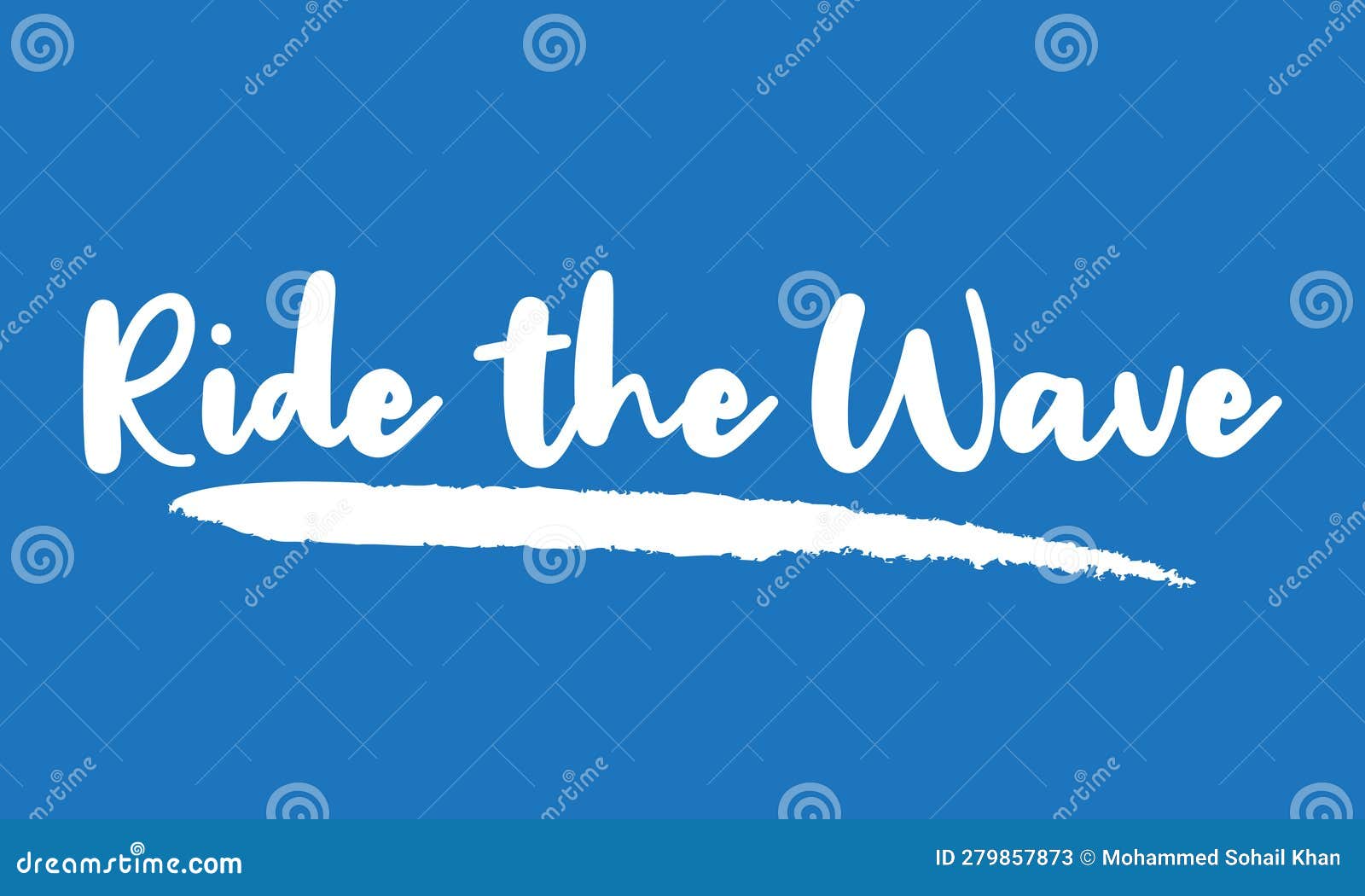Ride the Wave Stylish Text Typography Lettering Phrase Vector Design ...
